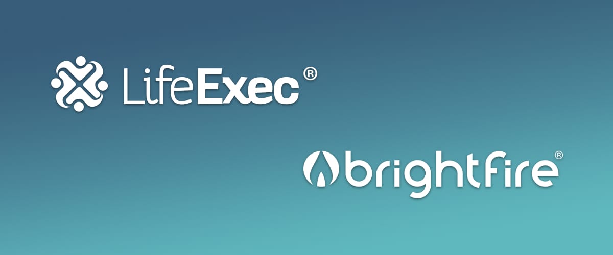 LifeExec Partners With BrightFire | BrightFire