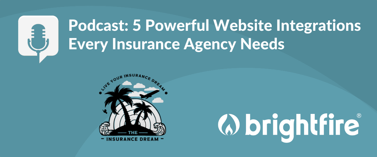 5 Powerful Website Integrations Every Insurance Agency Needs | BrightFire