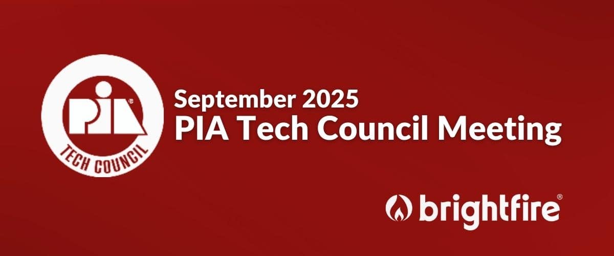 BrightFire to Participate in September 2025 PIA Tech Council | BrightFire