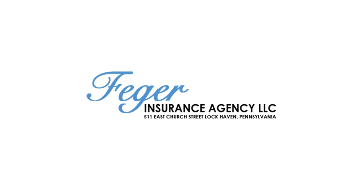 Feger Insurance Agency LLC | Insuring Lock Haven & Pennsylvania